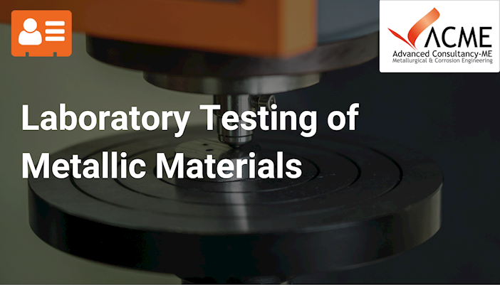 Laboratory Testing of Metallic Materials | Engineering Trainer